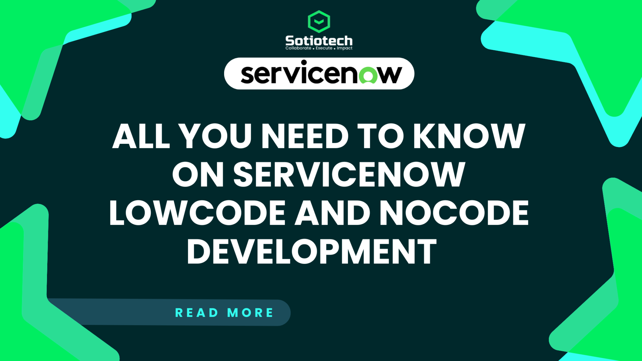All you need to know on Servicenow LowCode and NoCode Development